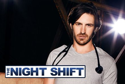 แนะนำ 5 หมอมือดีทีมแพทย์กะดึกจาก The Night Shift ทีมแพทย์สยบคืนวิกฤติ